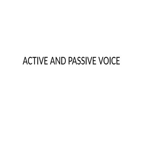 ACTIVE AND PASSIVE VOICE powerpoint presentation.pptx