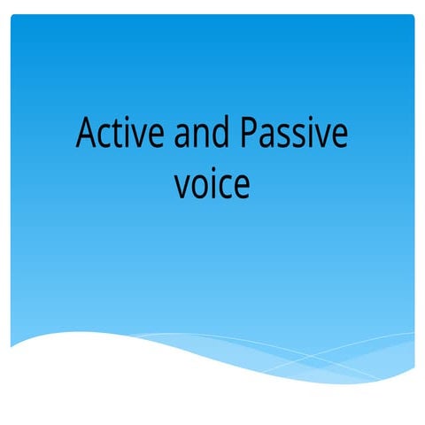 Active and Passive Voise Use for speakers of Spanish | PPTX