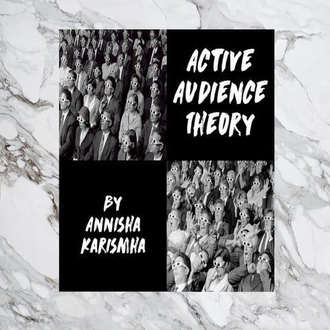 Active Audience Theory (Communication Theory) | PDF | Social Networking ...