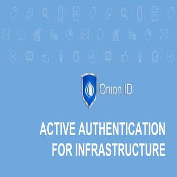 Active authentication to protect IT assets | PPT