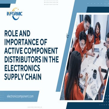 How Active Component Distributors Help Streamline Your Production ...