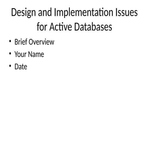 Active_Database_Detailed_Presentation (1).pptx