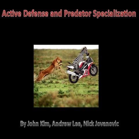 Active Defense and Predator Specialization | PPT