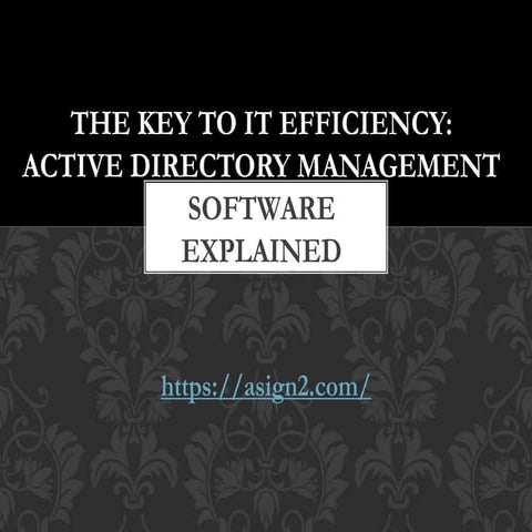 The Key to IT Efficiency: Active Directory Management Software ...