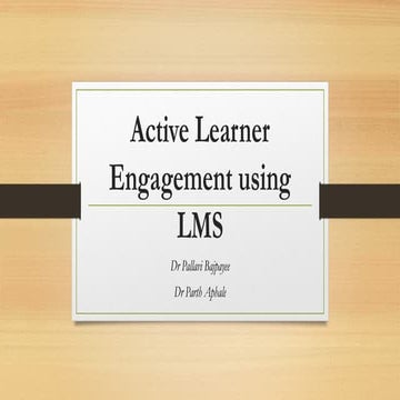 Active Learner Engagement using LMS.pptx