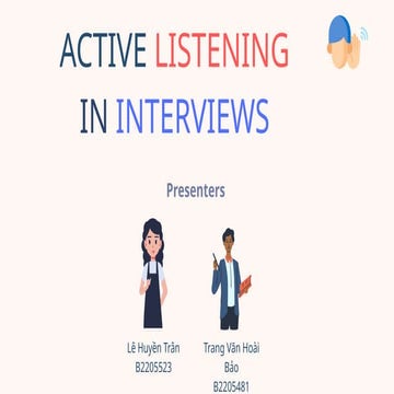 Active Listening in Interviews - Importance + Tips + Common Mistake | PPTX