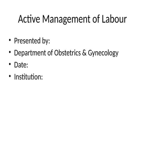 Active management of third stage labor | PPT