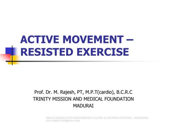 Active movement - Assisted exercises | PPT