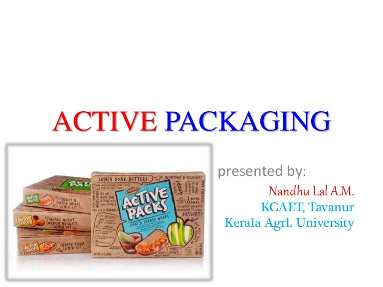 ACTIVE PACKAGING