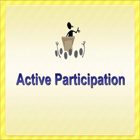 Active Participation and how teacher can help students in it .ppt