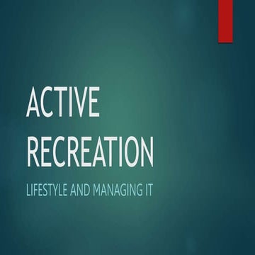 ACTIVE RECREATION.pptx