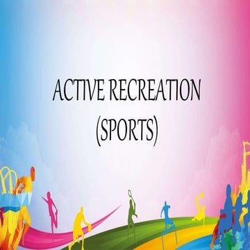 ACTIVE RECREATION.pptx