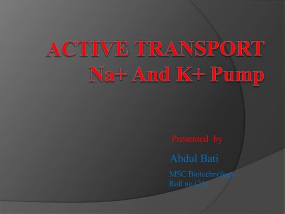 Sodium and Potassium pump ATPase | PPT