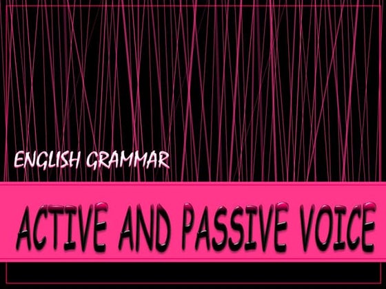 All tenses Active and Passive voice presentation | PPT
