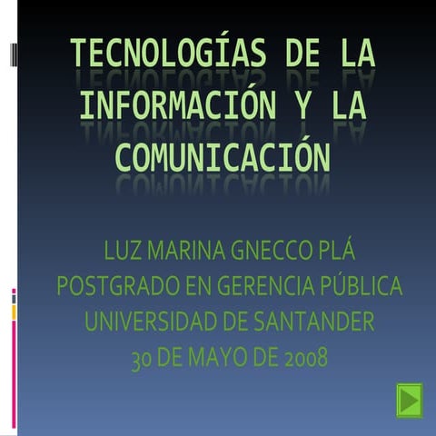 Comunicación Global | PPT | Technology & Computing
