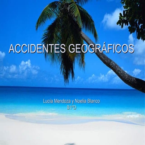 Actividad 10. accidentes geográficos | PPT