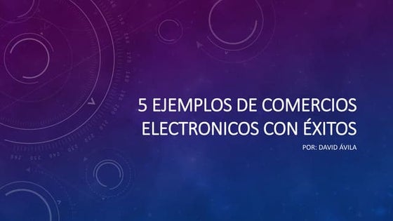 EJEMPLOS DE COMERCIO ELECTRÓNICO EXITOSOS | PEDRO ALMENDAS | PPTX