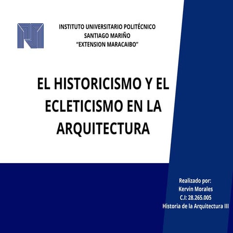 EL HISTORICISMO Y EL ECLETICISMO EN LA ARQUITECTURA | PDF