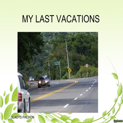 Consolidation activity: My last Vacation | PPT