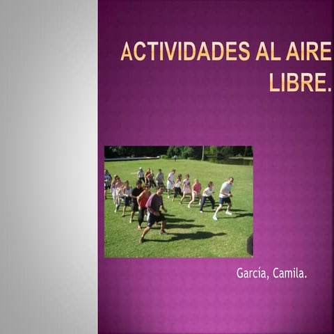 Actividades al aire libre. | PPTX