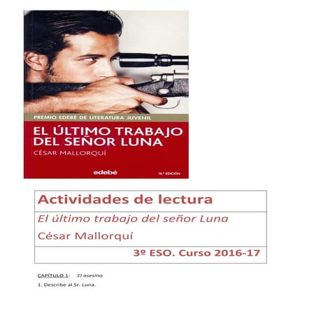 Actividades El último trabajo del señor Luna. | DOC