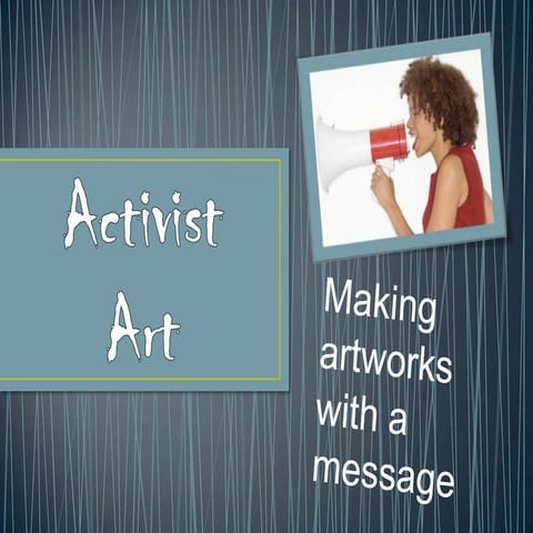 Activist art | PPTX