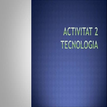 Activitat 2 Roba i tecnologia Part 3 | PPT