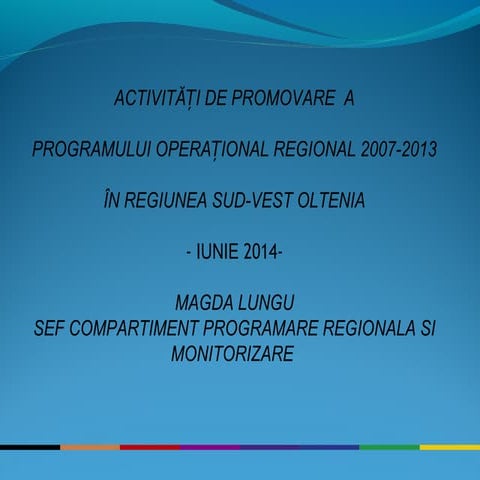 Proiecte in regiunea SUD-VEST OLTENIA | PPT