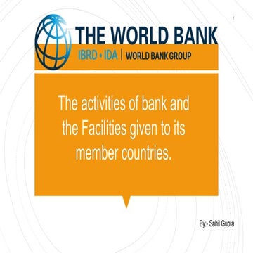 Activities and members facility given by World Bank | PPT