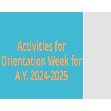 Activities-for-Orientation-Week-for-AY-2024-2025.pptx