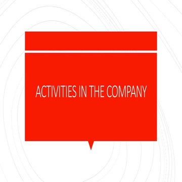 Activities in the Company | PPT