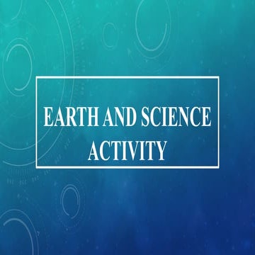 ACTIVITY-EARTH & LIFE SCIENCE-GRADE 11 ABM,GAS,STEM.pptx