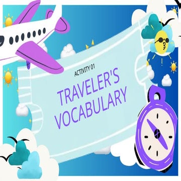 Traveler's Vocabulary Activity 01 -.pptx