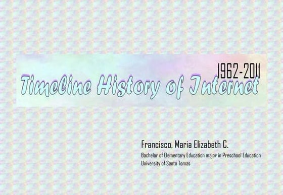 Activity 10 Timeline on the History of the internet | DOCX | Internet ...