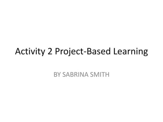 Project based learning | PPTX