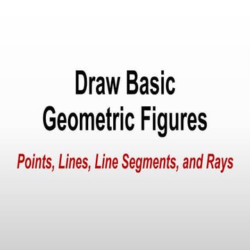 Activity 3 draw basic geometric figures | PPT