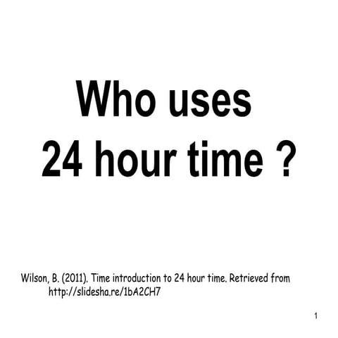 Time introduction to 24 hour time | PPTX