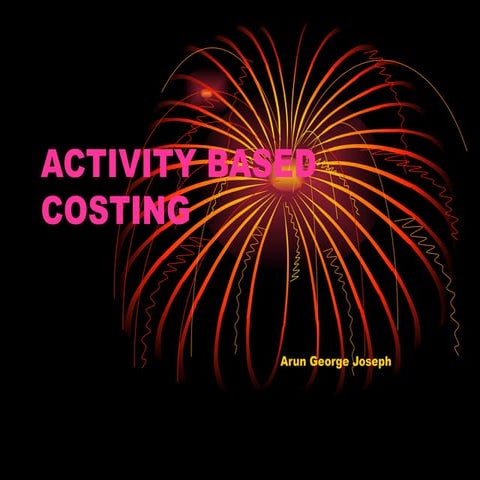 Activity based costing | PPT