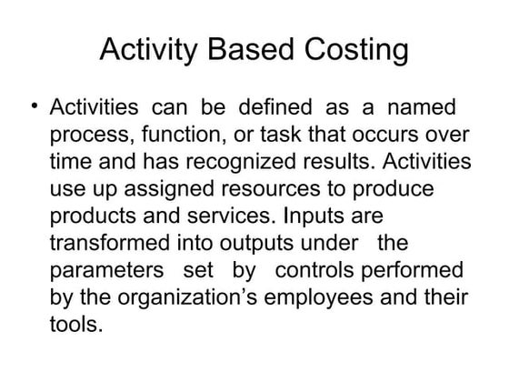 ACTIVITY BASED COSTING | PPT
