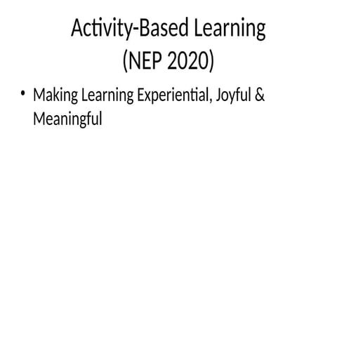 Activity based learning | PPTX