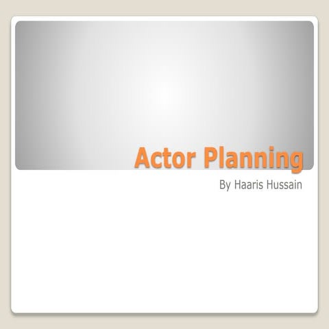 Actor planning | PPTX