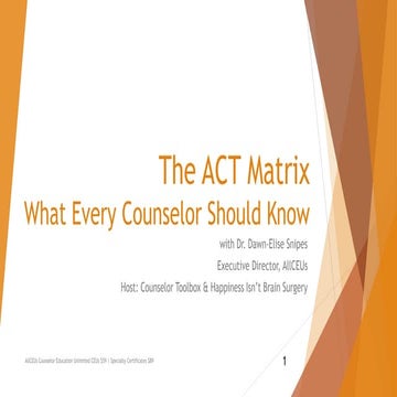 ACT, What Every Counselor Should Know | PPT