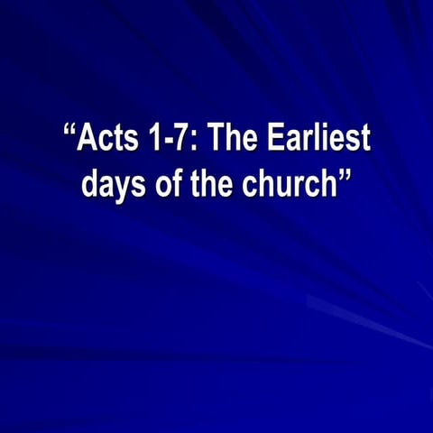 Acts 1 7 And 8 12 | PPTX
