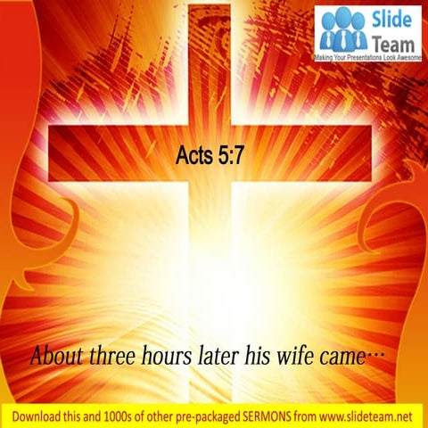 Acts 5 7 about three hours later power power point church sermon | PDF
