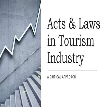 Acts & Laws in Tourism Industry.pptx laws | PPTX