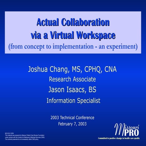 Actual Collaboration Via a Virtual Workspace | PPT
