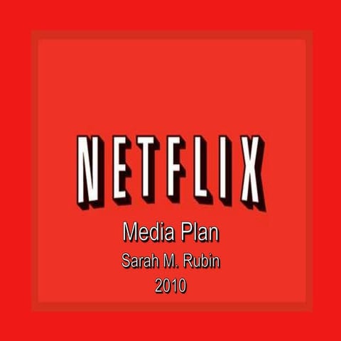 Netflix Media Plan | PPT