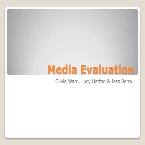 Media Evaluation Powerpoint | PPT