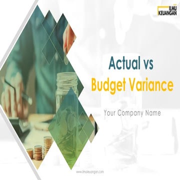 Analisa Actual vs Budget Variance dalam forecating | PPTX