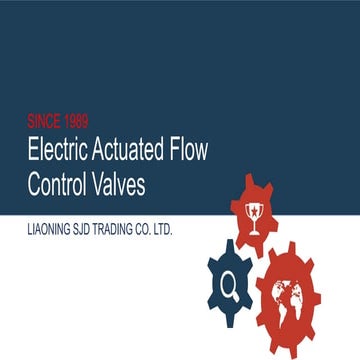 Electric Actuated Flow Control Valve | PPT